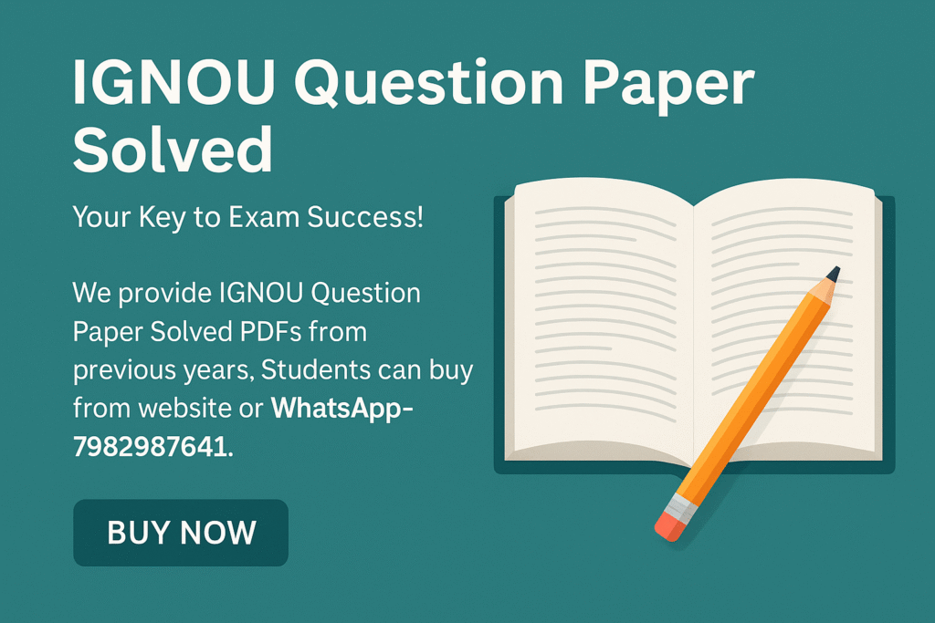 IGNOU Question Paper Solved - IGNOU Question Papers Solved